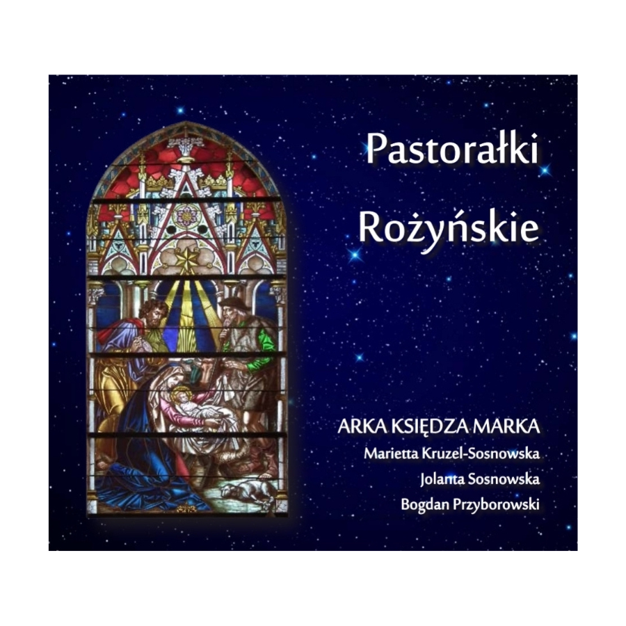 Pastorałki Rożyńskie – Jolanta Sosnowska